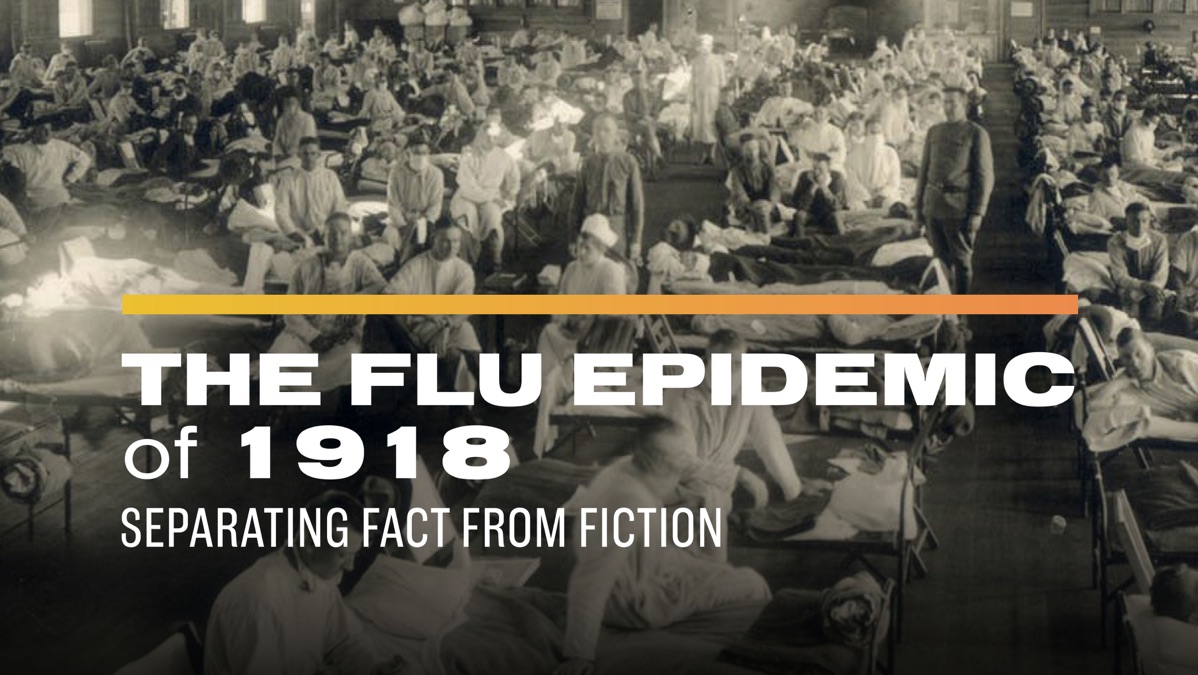 ‎The Flu Epidemic of 1918: Separating Fact from Fiction - Apple TV