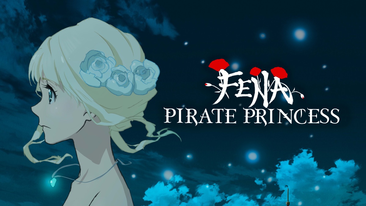 ‎Fena: Pirate Princess - Apple TV