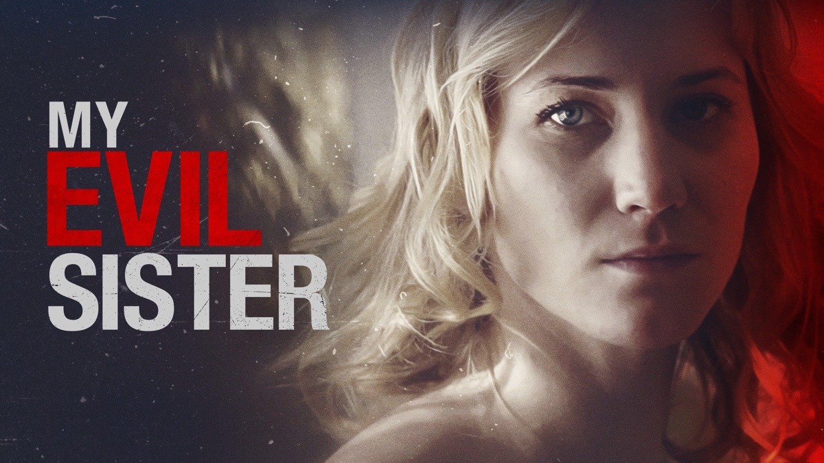 ‎My Evil Sister - Apple TV