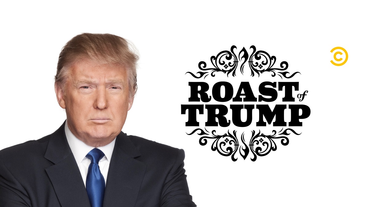 ‎The Comedy Central Roast of Donald Trump - Apple TV