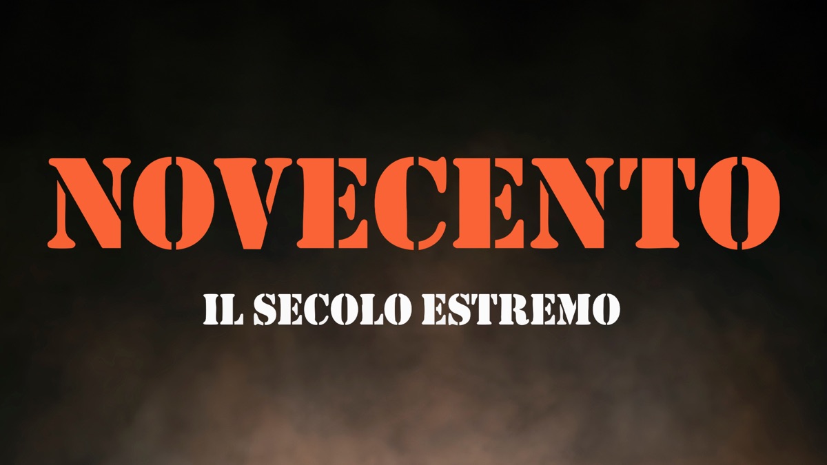 ‎Novecento: Il Secolo Estremo – Apple TV