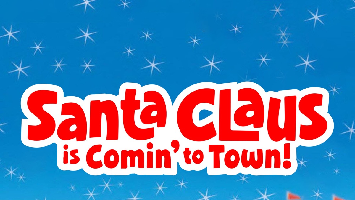 ‎Santa Claus is Coming to Town - Apple TV