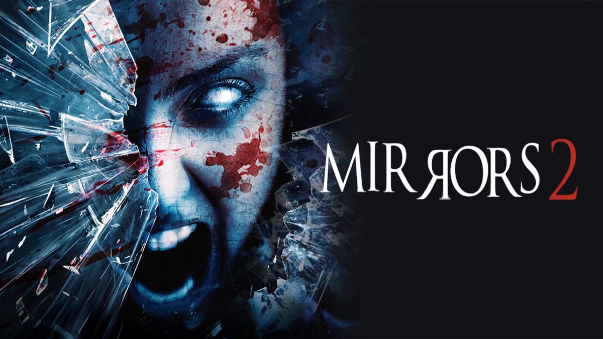 ‎Mirrors 2 - Apple TV