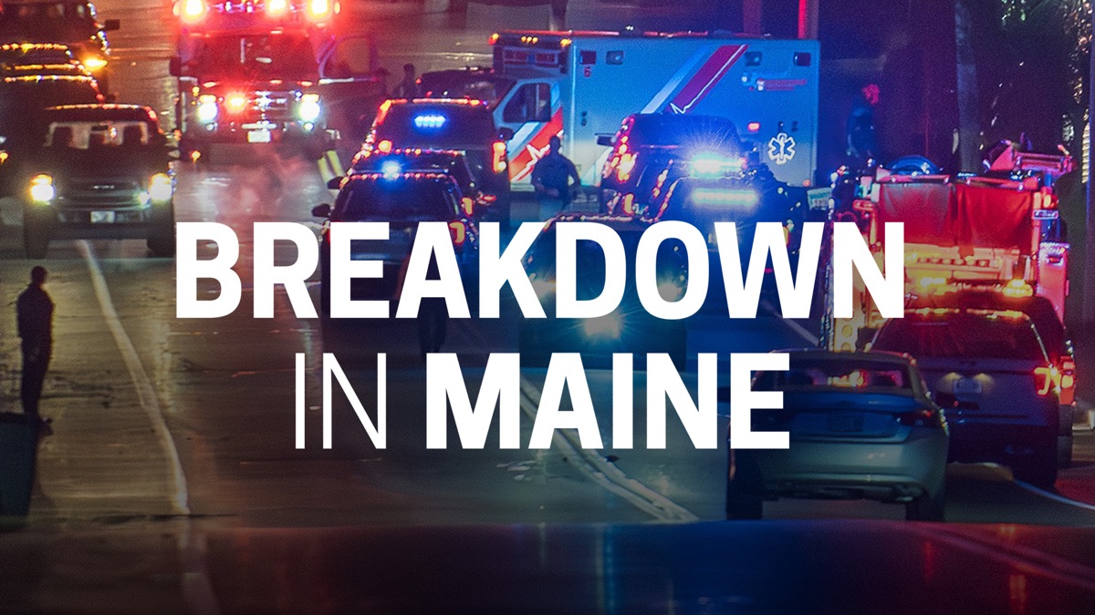 ‎Breakdown in Maine - Apple TV
