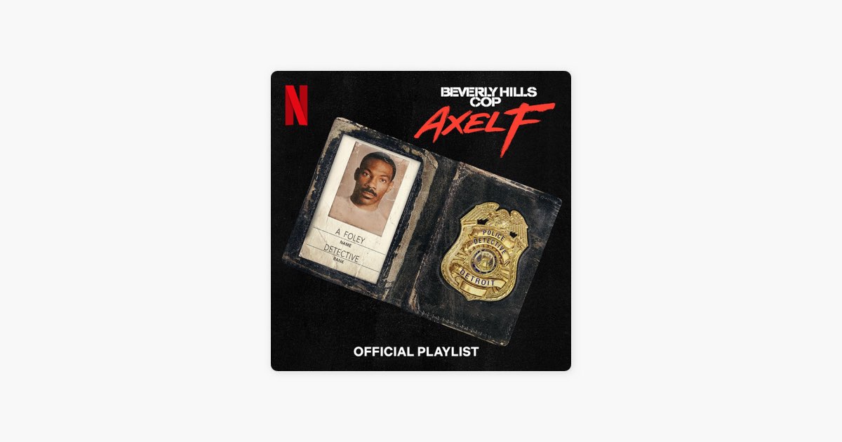 ‎Beverly Hills Cop: Axel F di Netflix - Apple Music