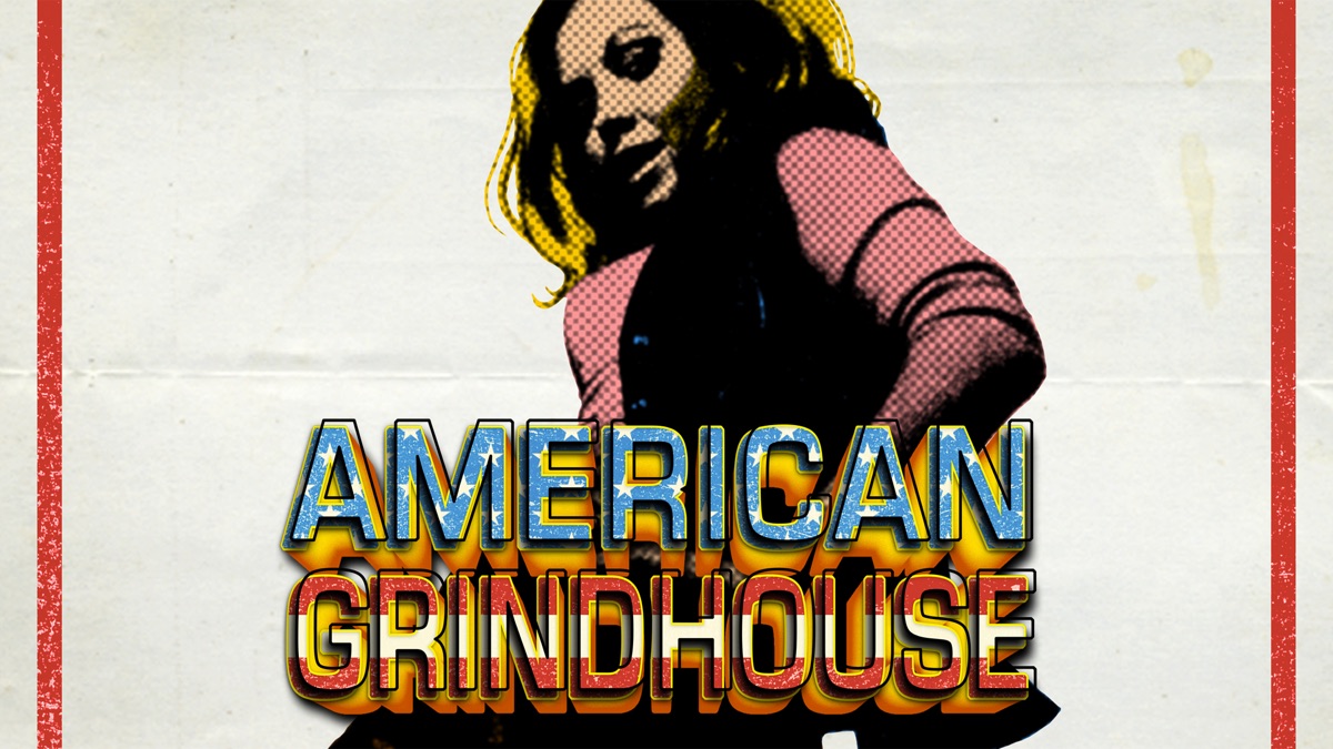 American Grindhouse - Apple TV (CA)