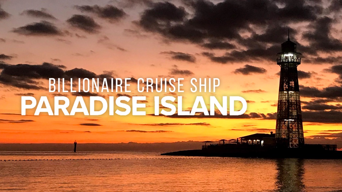 ‎Billionaire Cruise Ship: Paradise Island - Apple TV