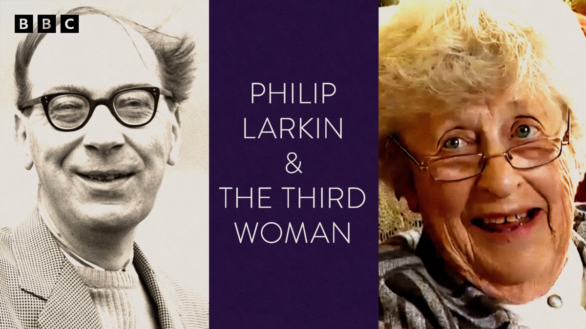 ‎Philip Larkin and the Third Woman - Apple TV