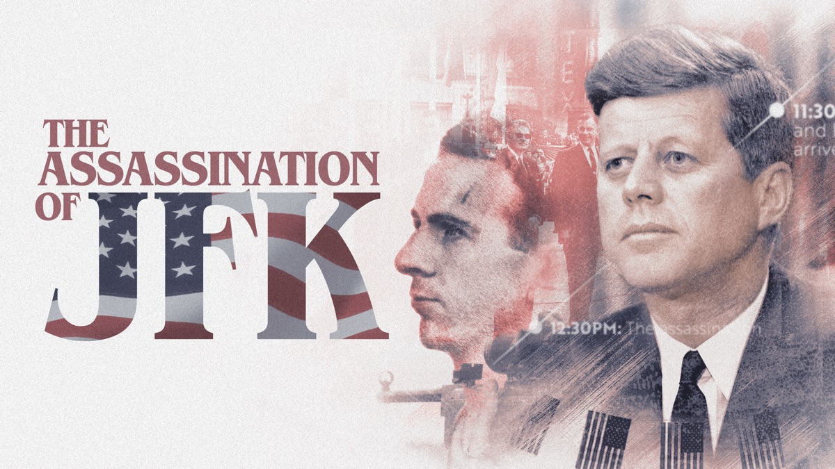 ‎The Assassination of JFK - Official Trailer - Apple TV