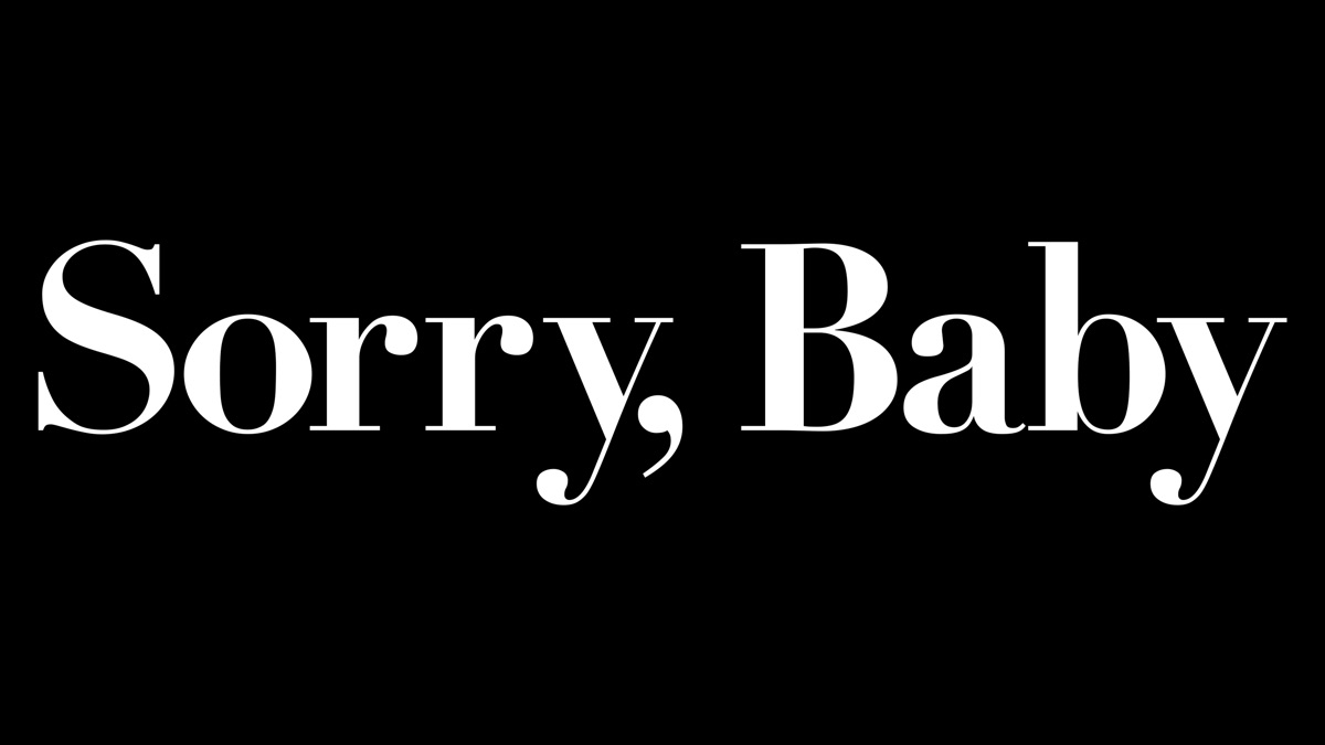 ‎Sorry, Baby - Apple TV