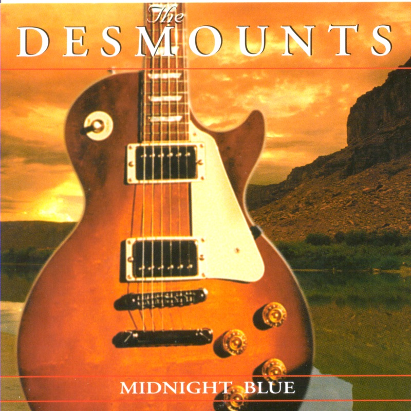 Midnight Blue - The Desmounts: Song Lyrics, Music Videos & Concerts