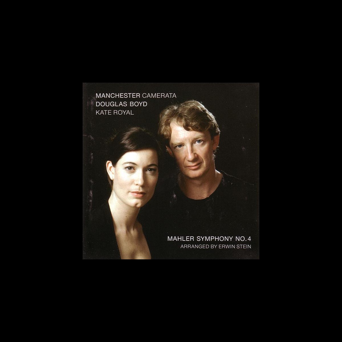 ‎Mahler: Symphony No. 4 (Arr. Erwin Stein) by Douglas Boyd, Kate Royal ...
