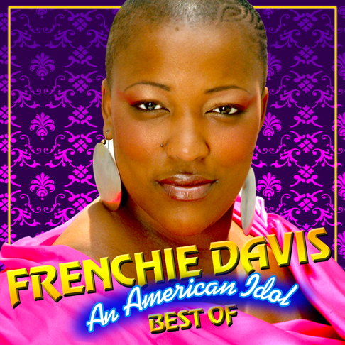 Frenchie Davis Disqualified Photos