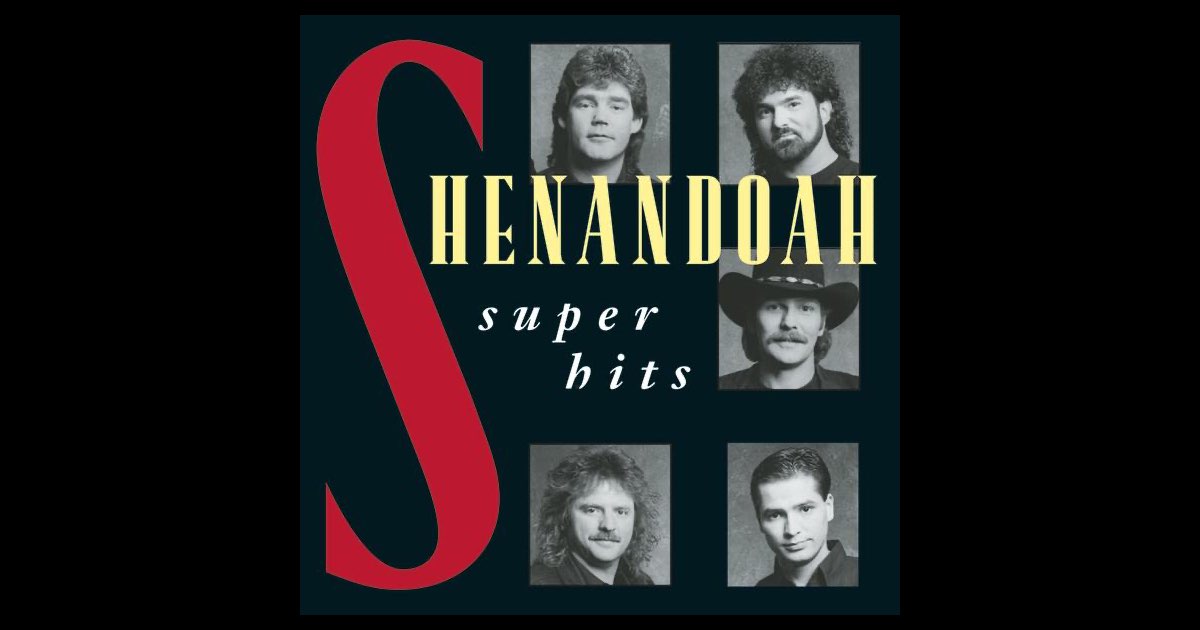 ‎Super Hits - Album by Shenandoah - Apple Music