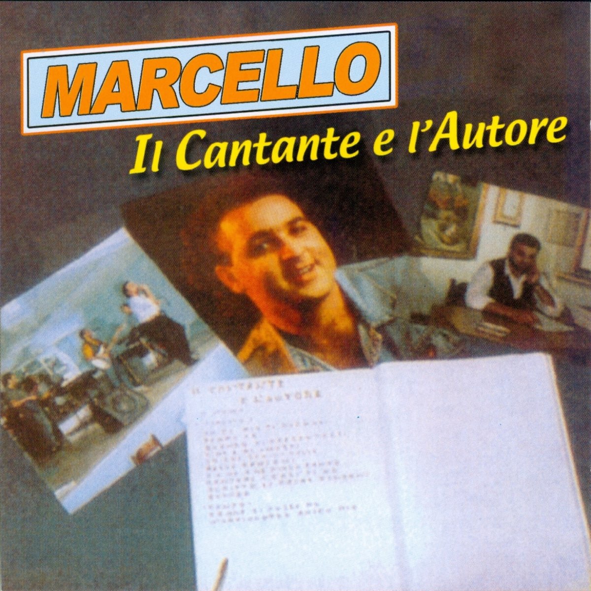 ‎Il cantante E L'Autore - Album di Marcello - Apple Music