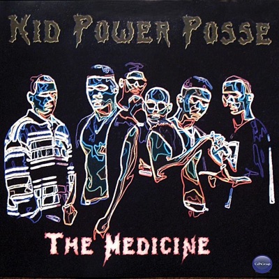 La Medicina - Kid Power Posse