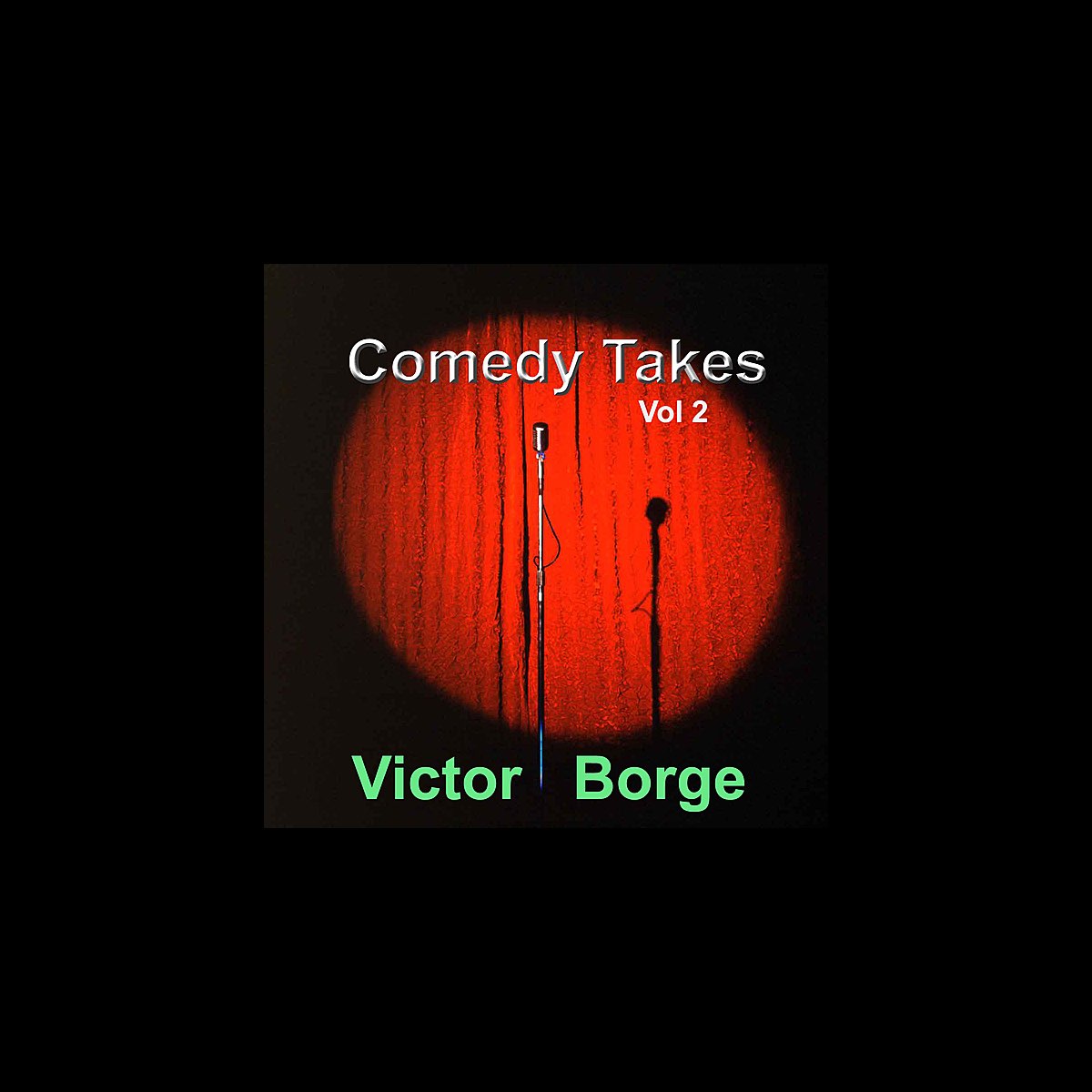 ‎Comedy Takes, Vol. 2 - Album by Victor Borge - Apple Music