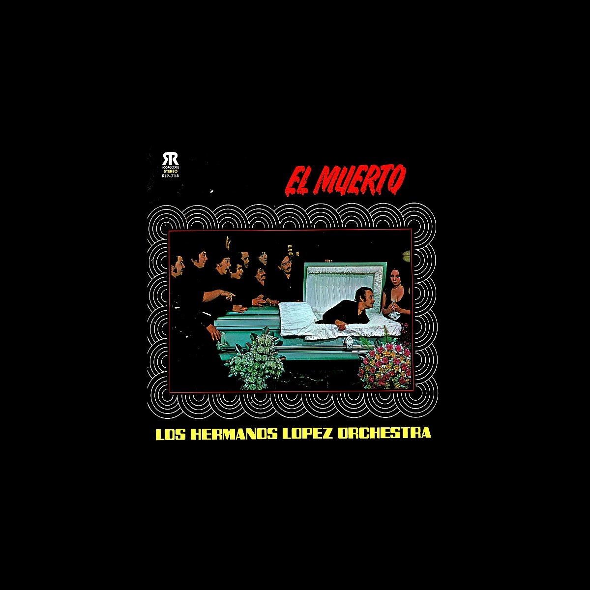 ‎El Muerto (Remastered) - Album by Los Hermanos Lopez - Apple Music