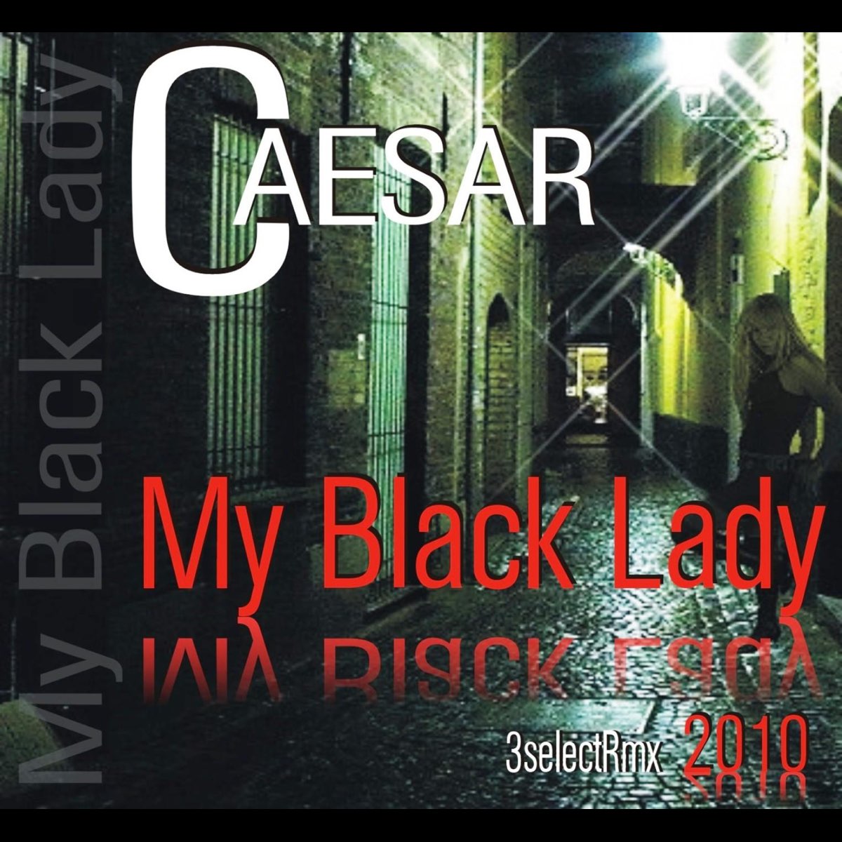 ‎Альбом «Caesar - My Black Lady 2010» — Caesar — Apple Music