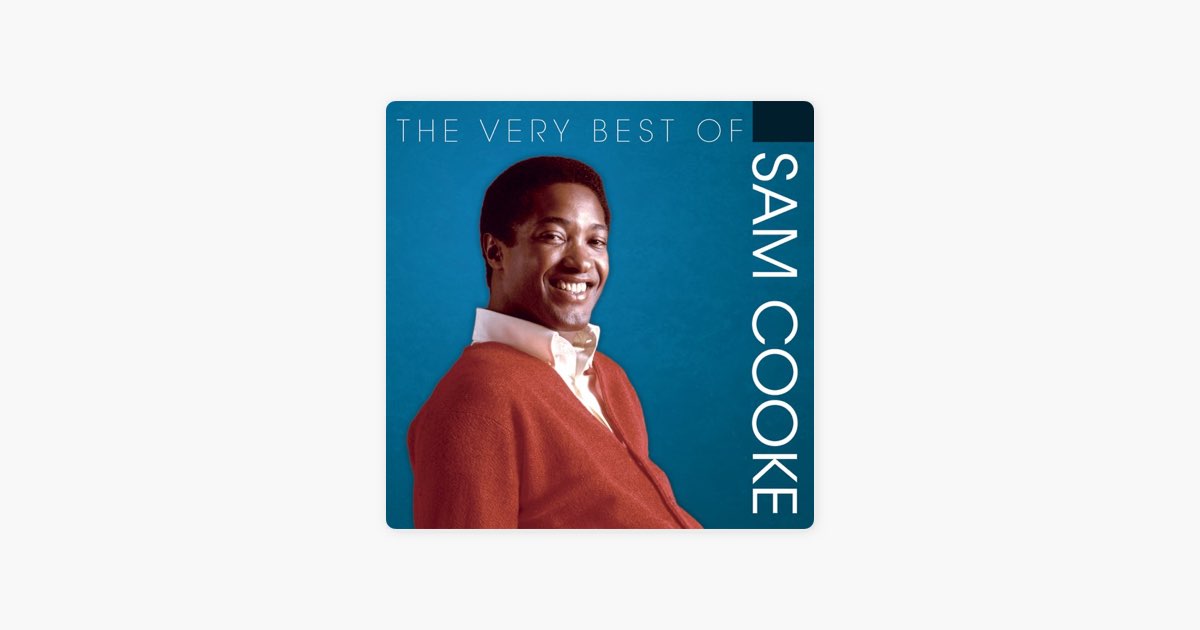 The Very Best of Sam Cooke》- SAM COOKE的专辑 - Apple Music