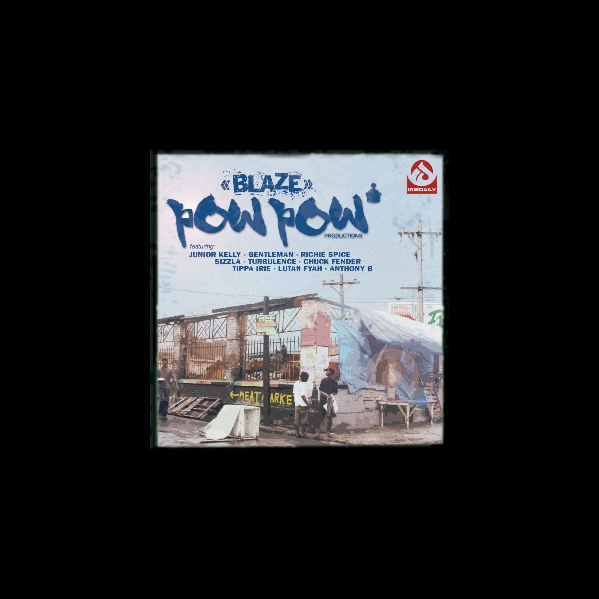 ‎Blaze - Album by Pow Pow Productions - Apple Music