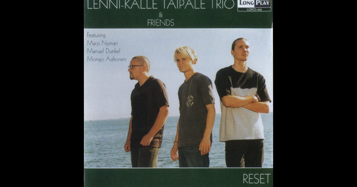 ‎Reset - Album by Lenni-Kalle Taipale Trio - Apple Music