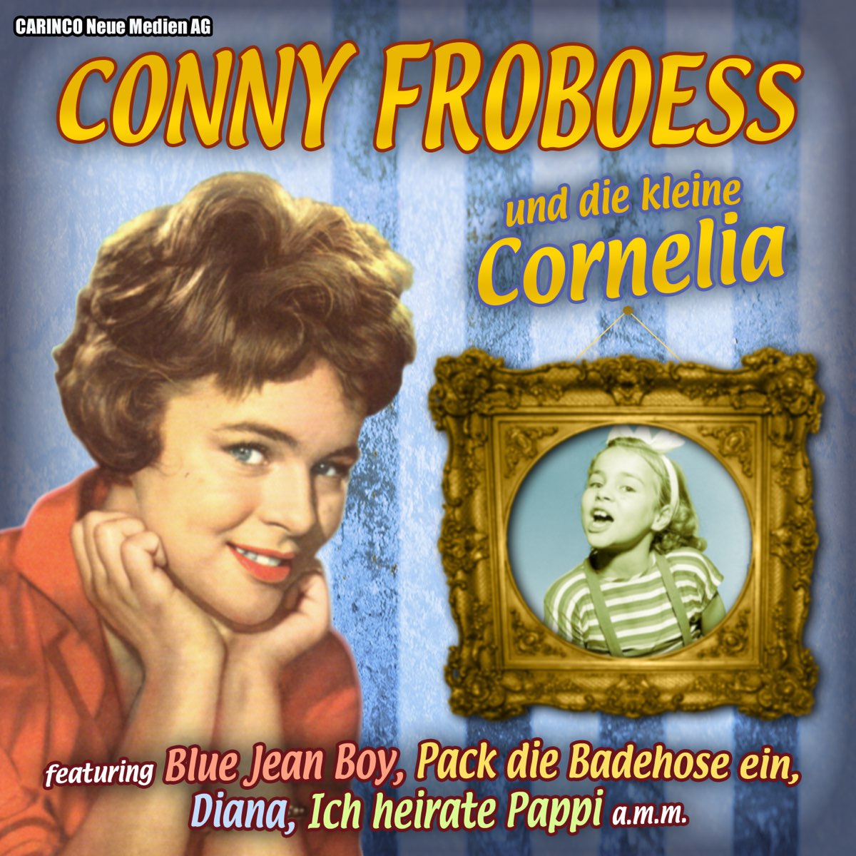 ‎Conny Froboess und die kleine Cornelia - Album by Conny Froboess ...