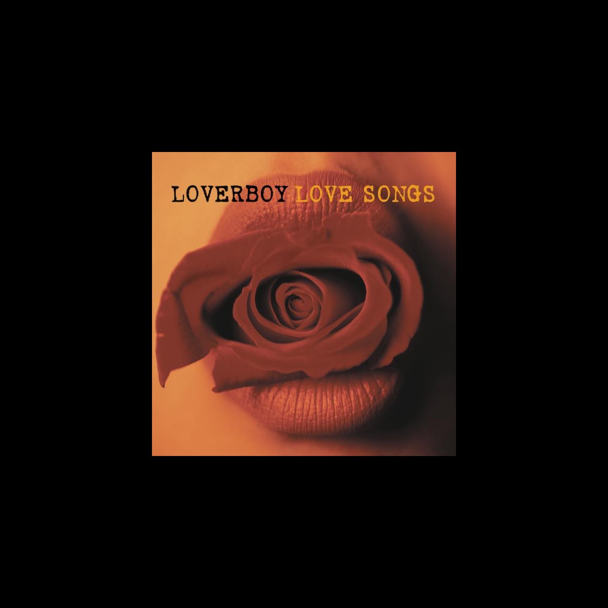 Love Songs” álbum de Loverboy en Apple Music