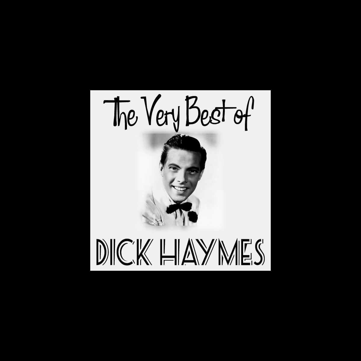 ‎The Very Best of Dick Haymes - Album by Dick Haymes - Apple Music