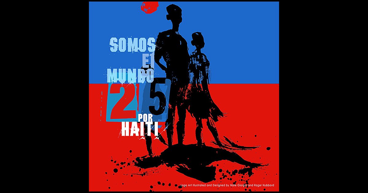 ‎Somos El Mundo 25 Por Haiti - Single - Album by Artistas por Haiti ...
