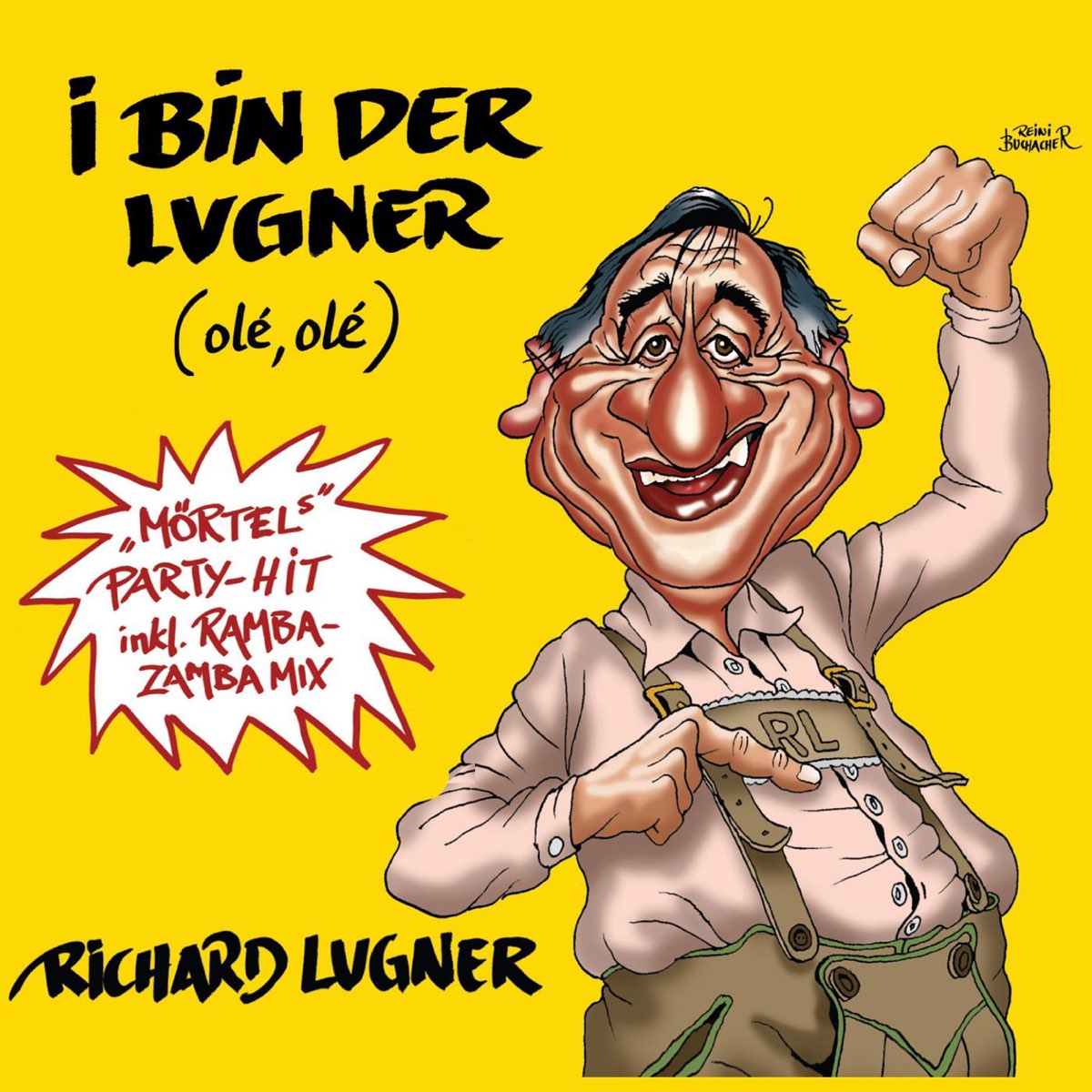‎I Bin Der Lugner (olé, Olé) - Album by Richard Lugner - Apple Music