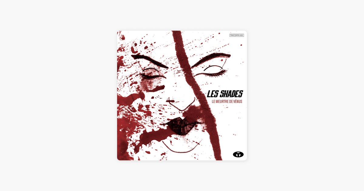 ‎Песня «À l'aube» — Les Shades — Apple Music