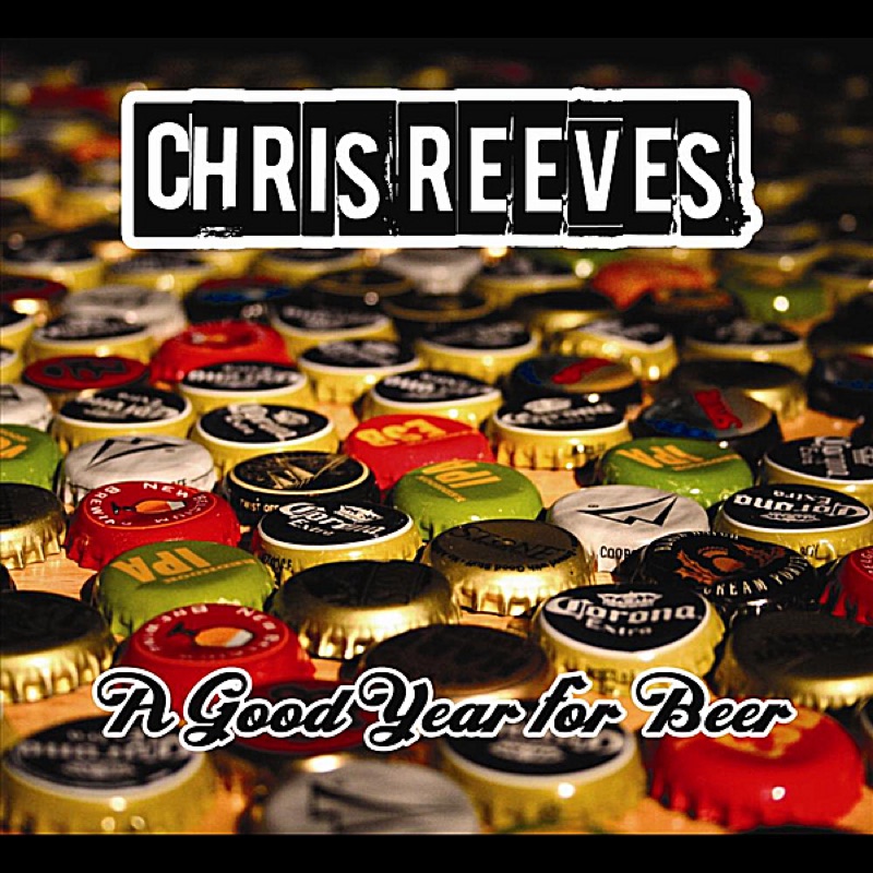 Donde Esta La Cerveza? - Chris Reeves: Song Lyrics, Music Videos & Concerts