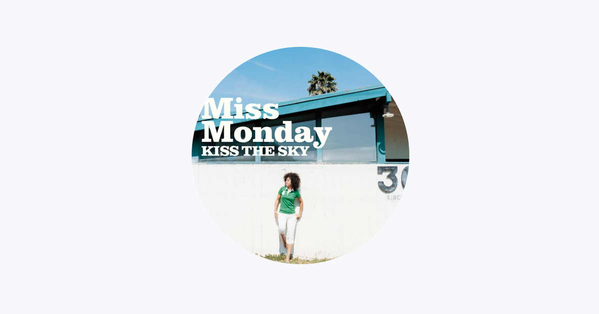 ‎MISS MONDAY - Apple Music