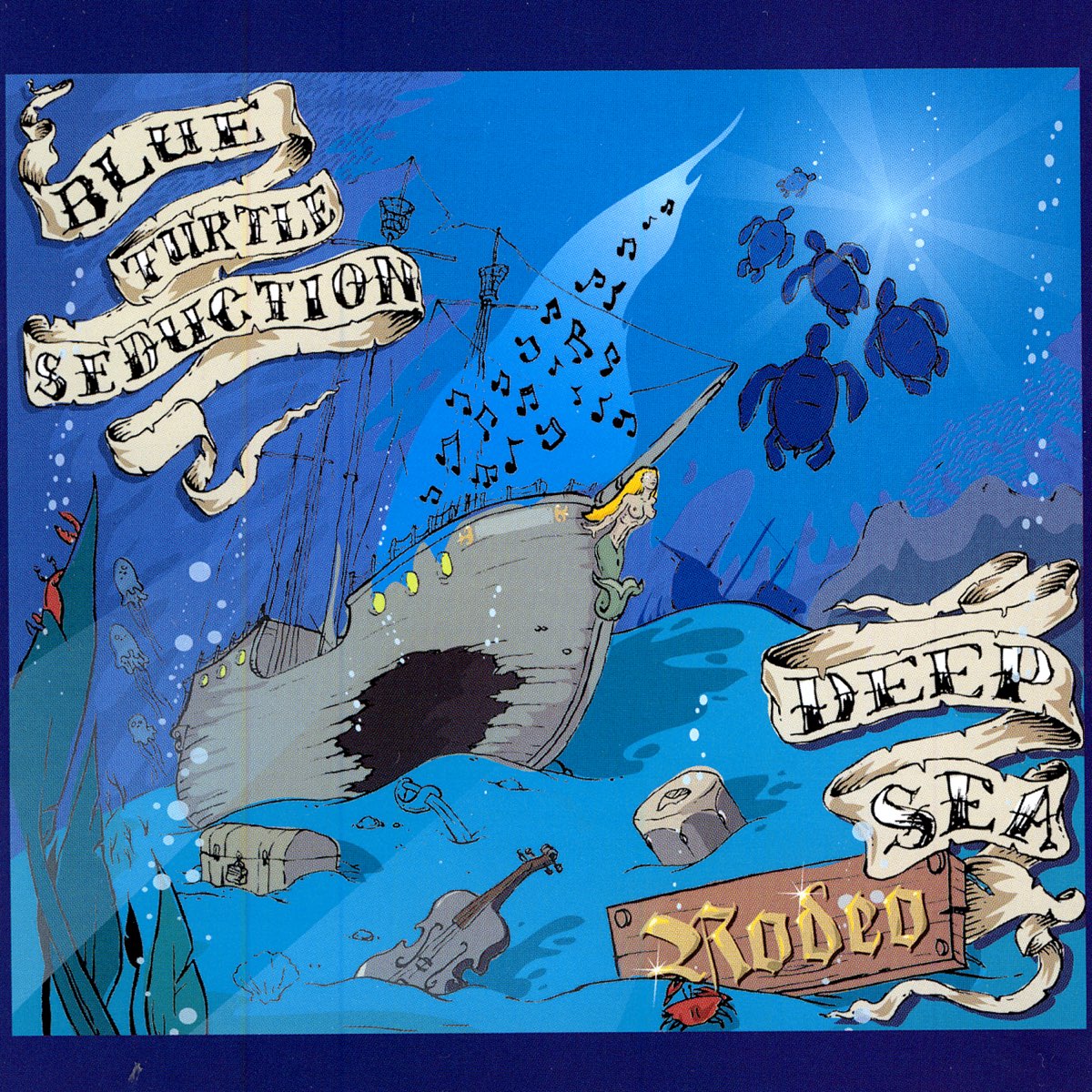‎Deep Sea Rodeo - Album by Blue Turtle Seduction - Apple Music