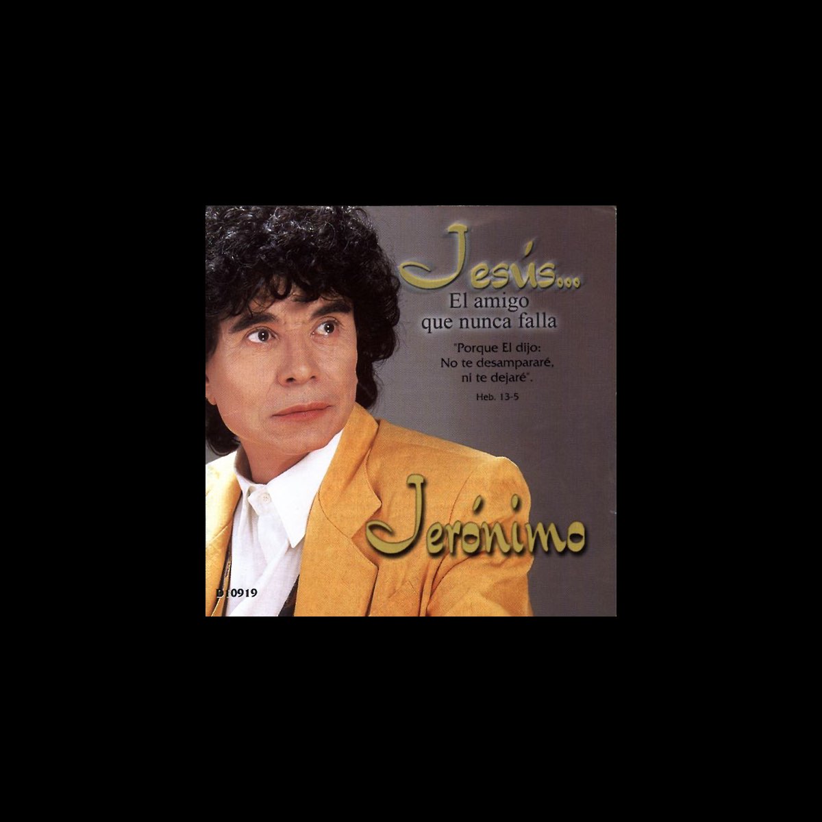‎Jesus el Amigo Que Nunca Falla by Jeronimo on Apple Music
