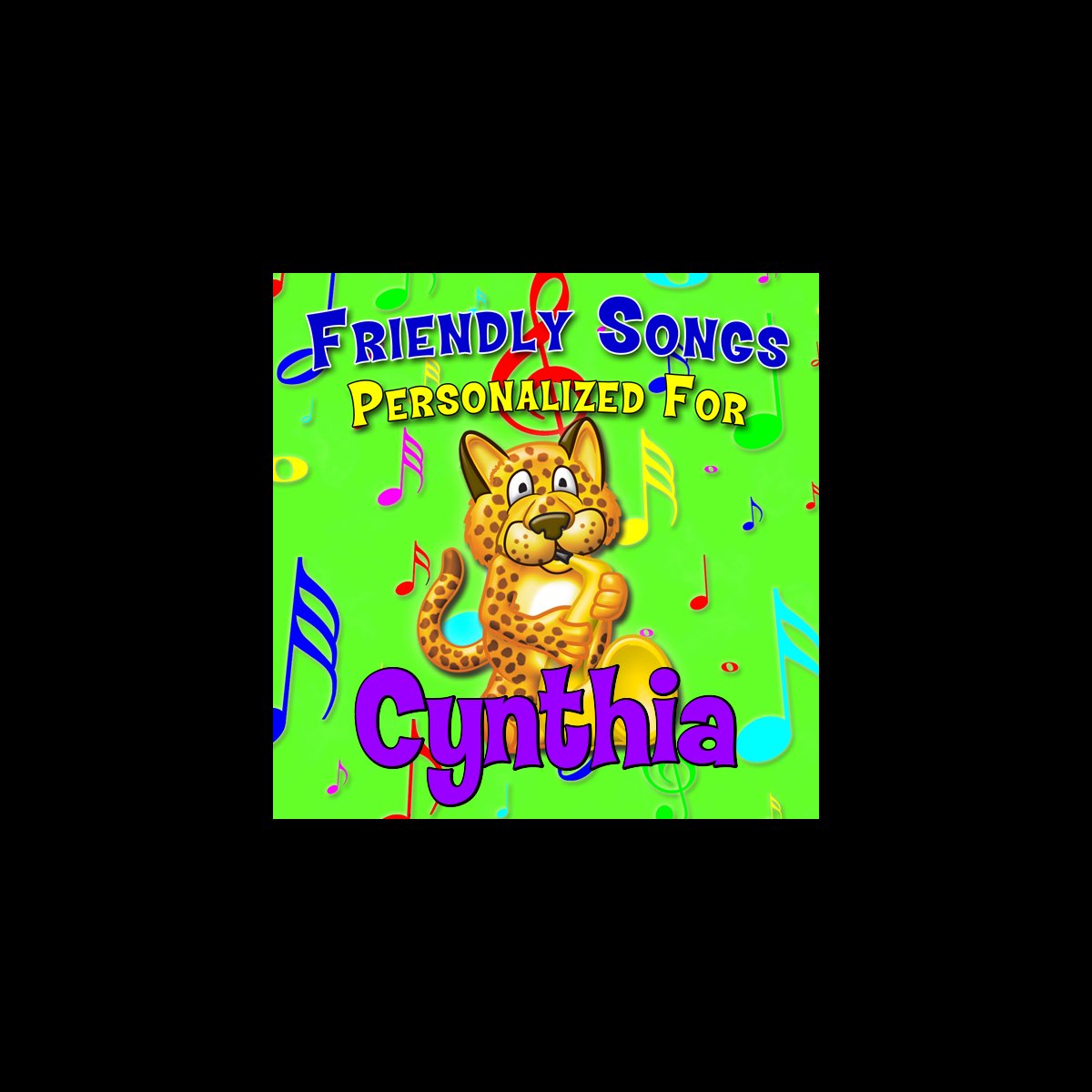‎Friendly Songs - Personalized For Cynthia - Album by Personalized Kid ...