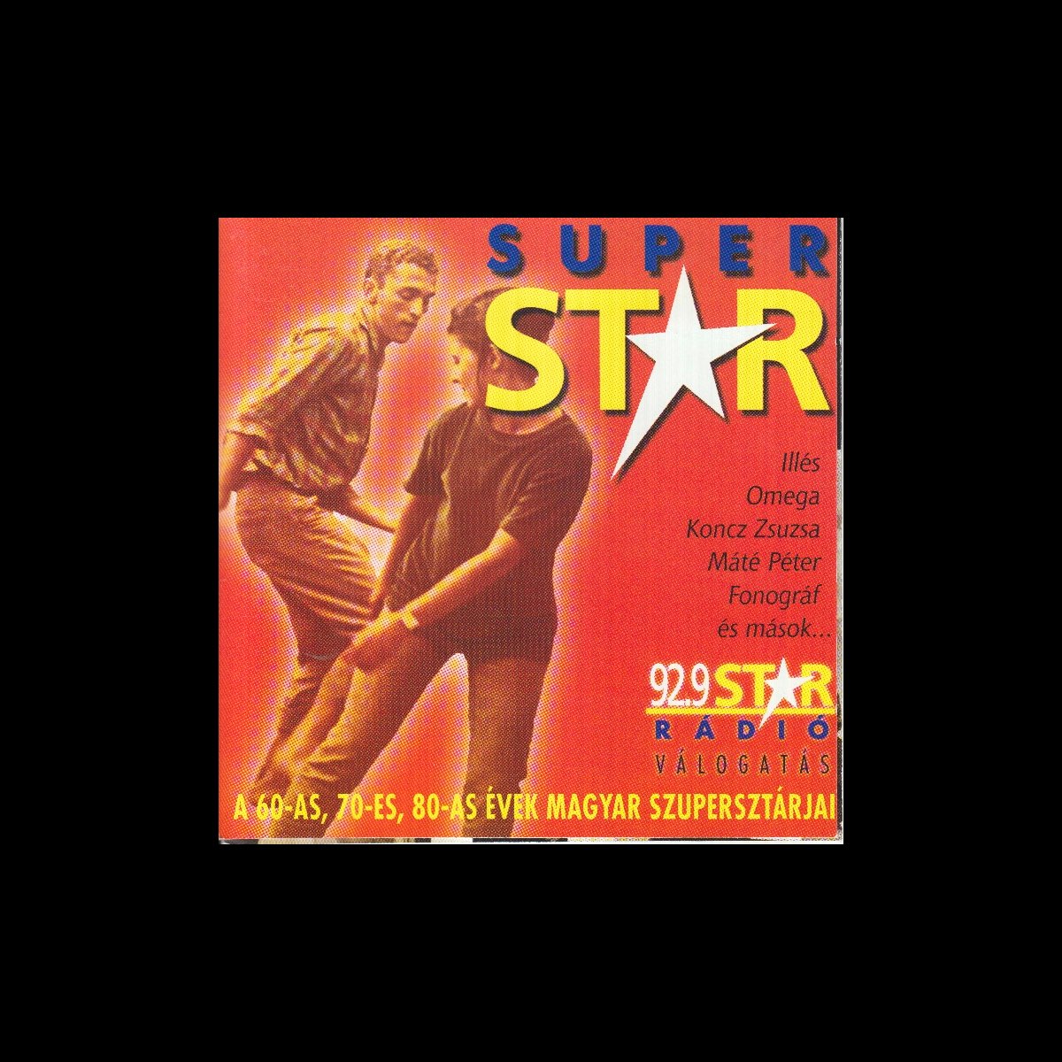 ‎Super Star (Hungaroton Classics) - Album by Various Artists - Apple Music