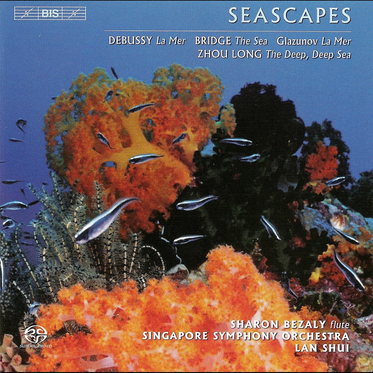 ‎Debussy: Mer (La) - Bridge: The Sea - Glazunov: La Mer - Zhou: The ...
