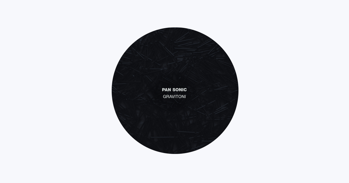 ‎Pan Sonic - Apple Music