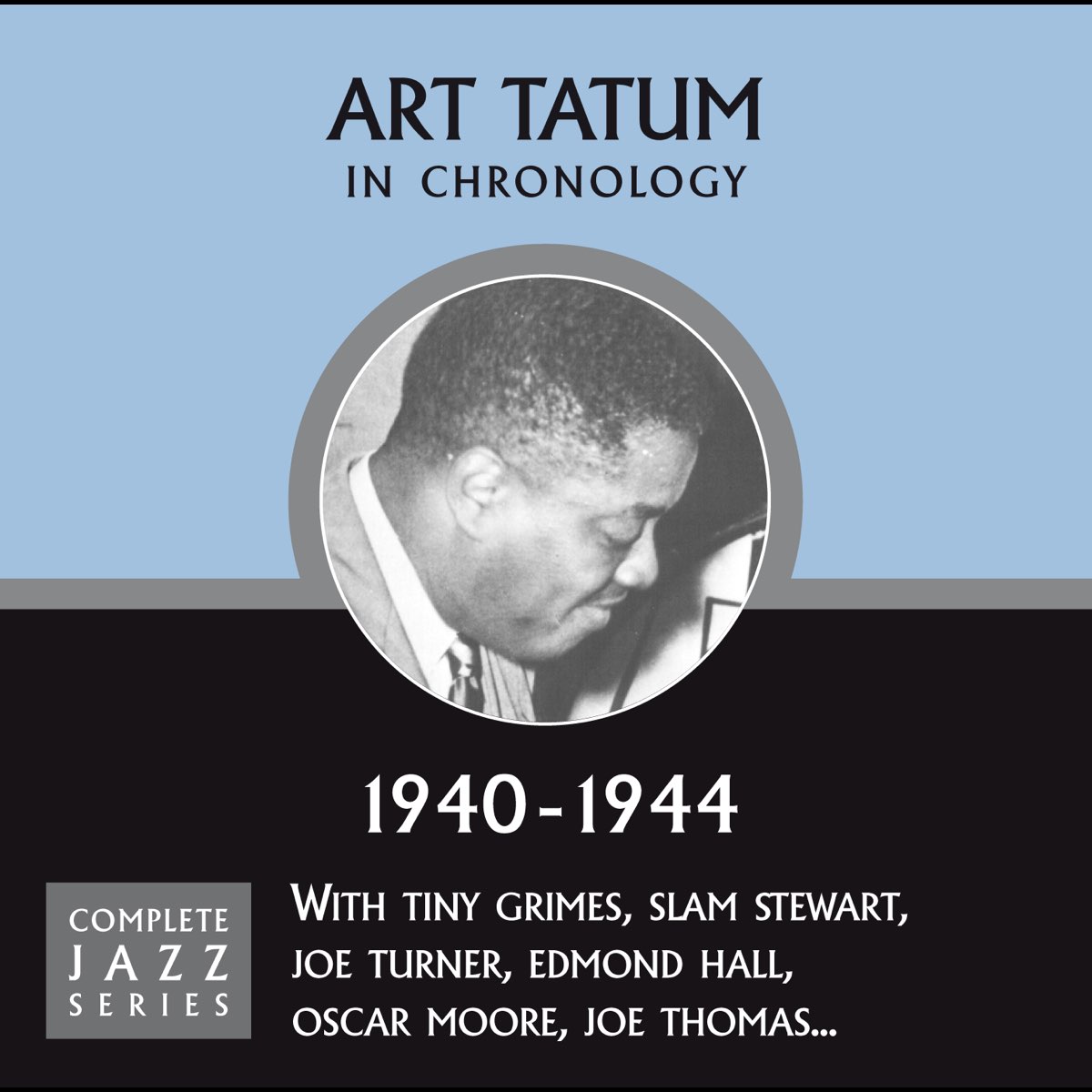 ‎Complete Jazz Series 1940 - 1944 - Album by Art Tatum - Apple Music