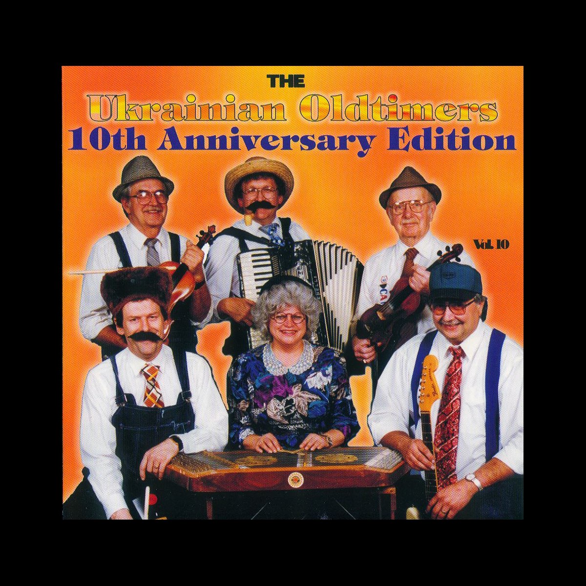 ‎The Ukrainian Oldtimers: 10th Anniversary Edition, Vol. 10 - Album by ...