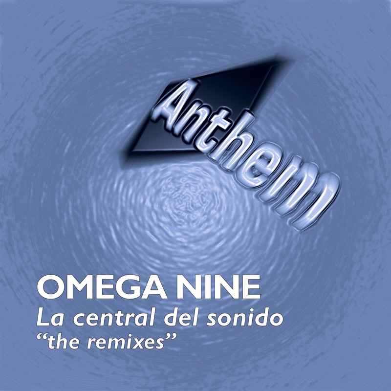 La Central del Sonido (Omega Nine 07 Remix) - Omega Nine: Song Lyrics ...