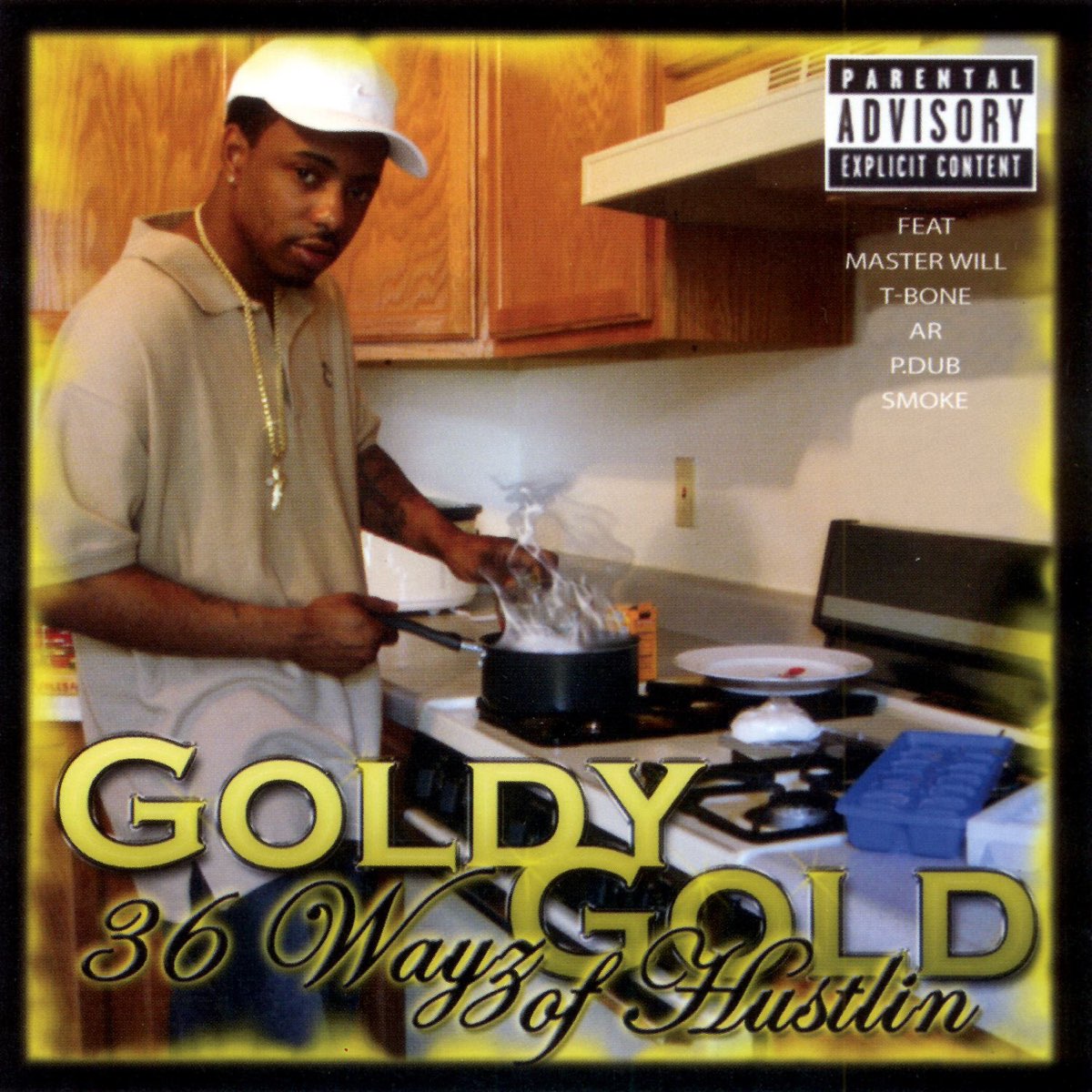 ‎36 Wayz of Hustlin by Goldy Gold on Apple Music