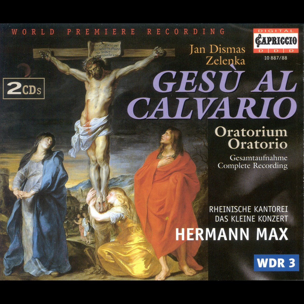 ‎Zelenka, J.D.: Gesu Al Calvario by David Cordier, Ingrid Schmithüsen ...