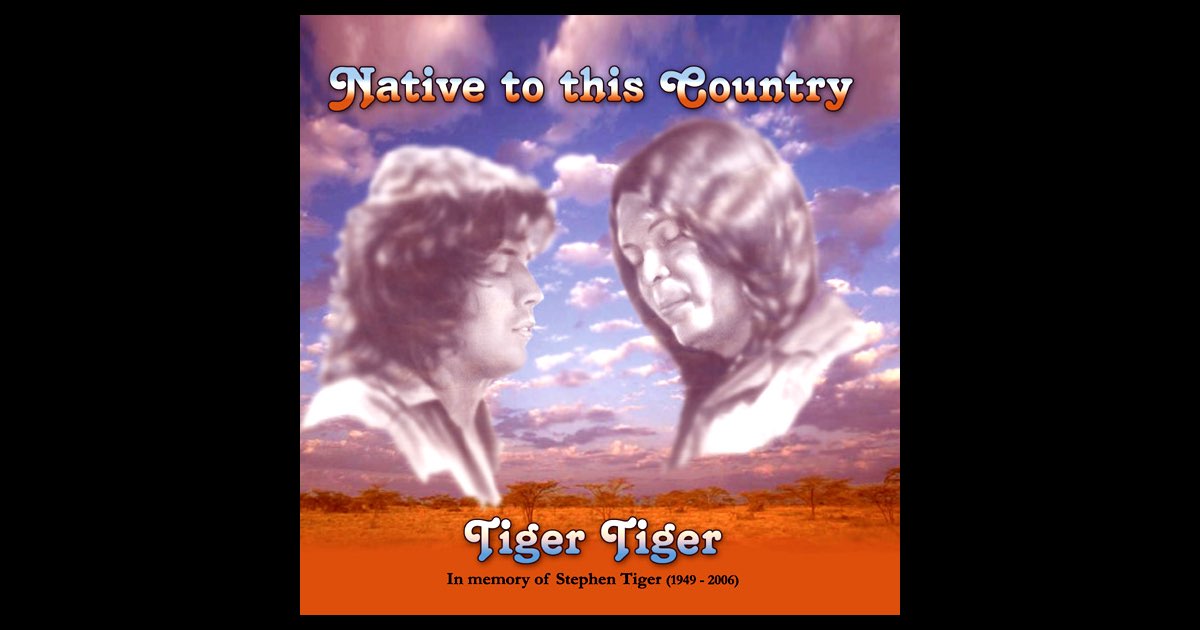‎Native to This Country – Album von Tiger! Tiger! – Apple Music