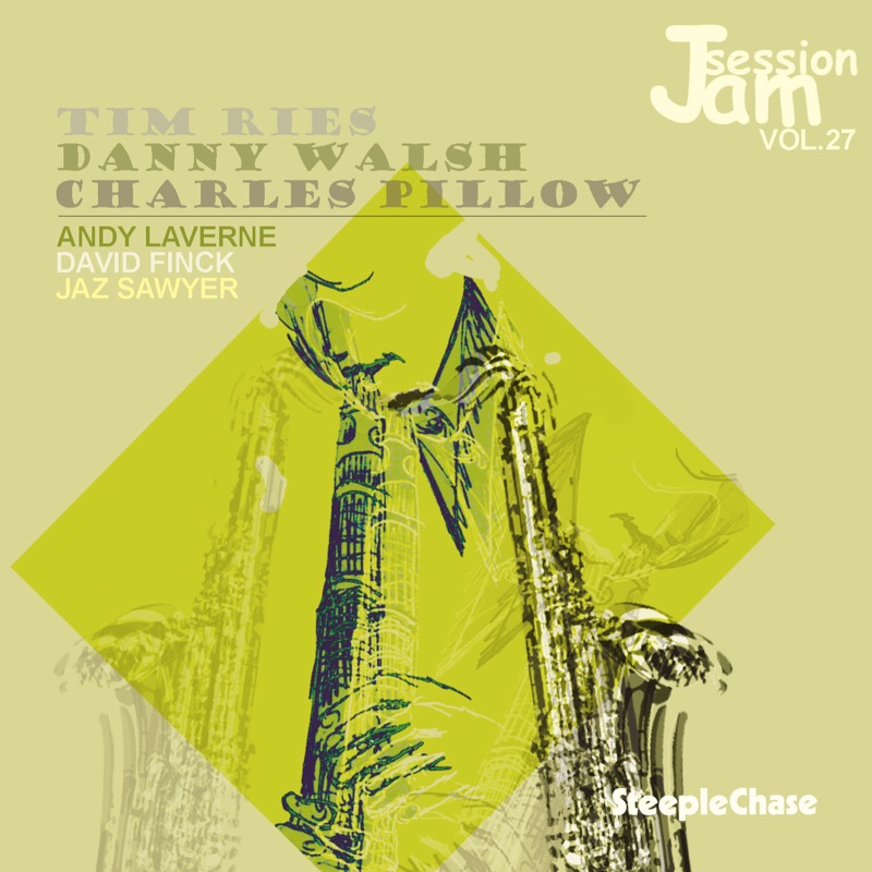 What Is This Thing Called Love - Danny Walsh, Charlie Pillow, Tim Ries, Andy LaVerne, David ...