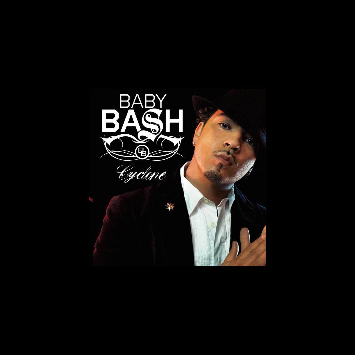 ‎Cyclone - Album by Baby Bash - Apple Music