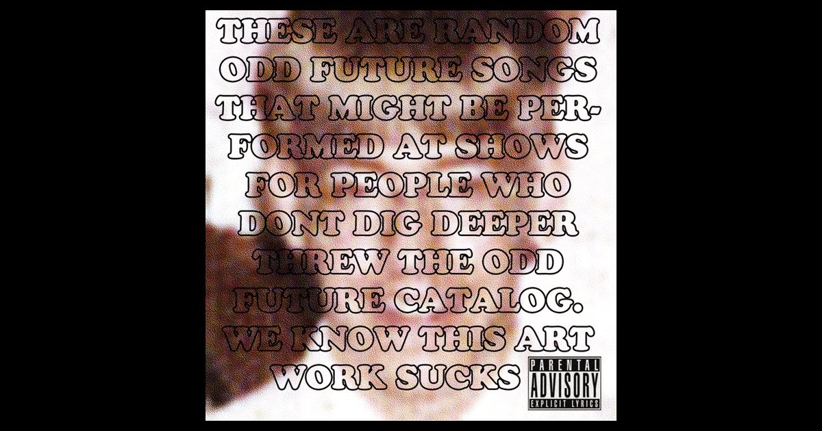 ‎12 Odd Future Songs - Album by Odd Future - Apple Music