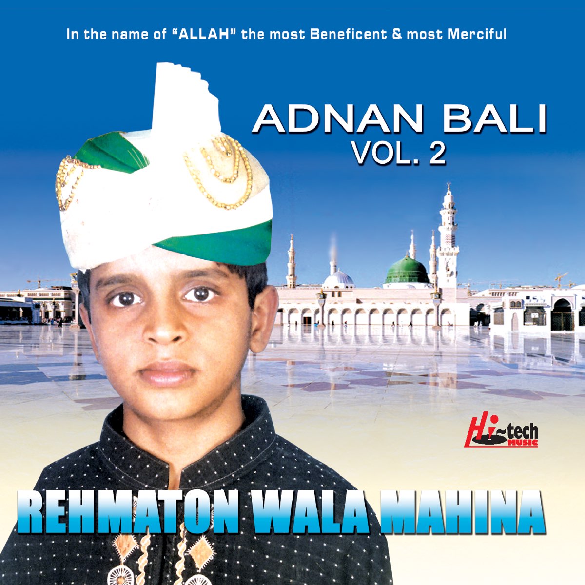 ‎Rehmaton Wala Mahina Vol. 2 - Islamic Naats - Album by Adnan Bali ...